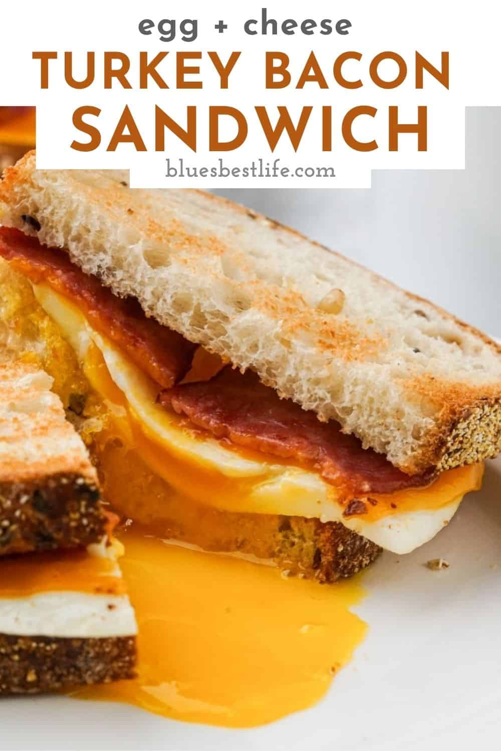 Turkey Bacon, Egg and Cheese Sandwich - Blues Best Life