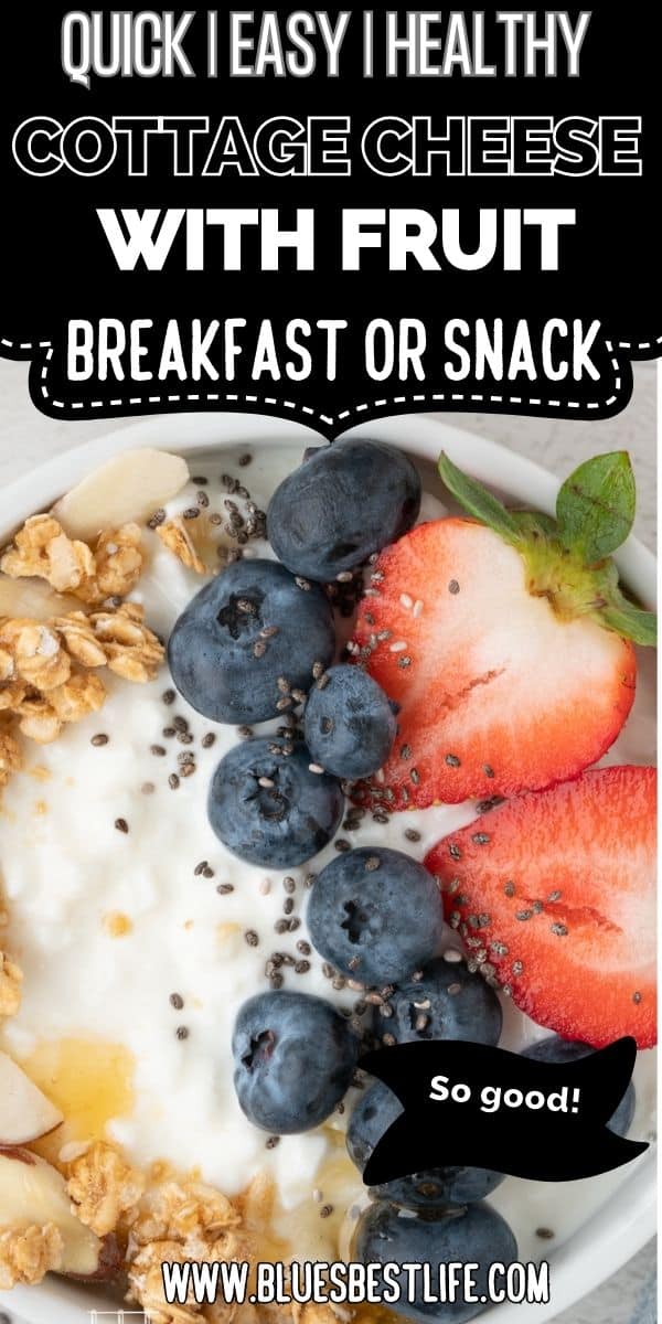 Easy Cottage Cheese With Fruit Recipe - Blues Best Life