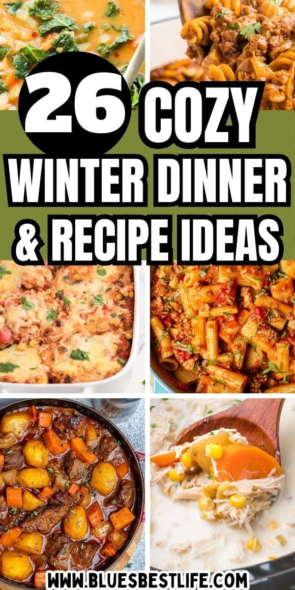 31 Cozy Winter Meals (Comfort Food For Cold Days) - Blues Best Life