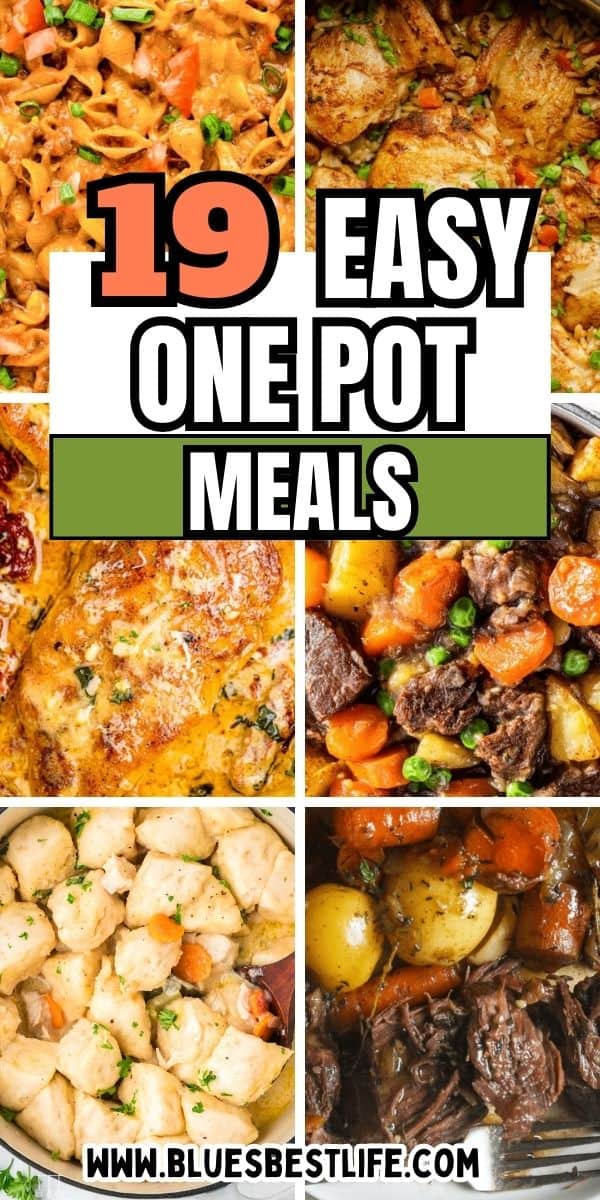 28 Quick And Easy One Pot Meals - Blues Best Life