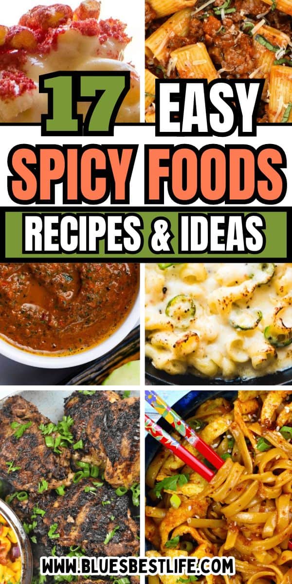 25 Spicy Foods (Dinner Recipes & Ideas) - Blues Best Life