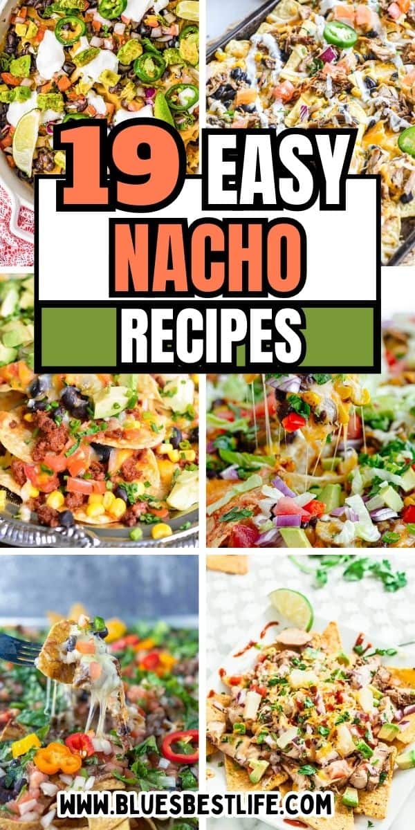 28 Loaded Nacho Recipes - Blues Best Life