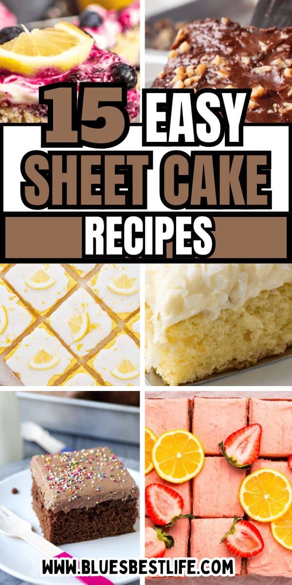 19 Easy Sheet Cake Recipes - Blues Best Life