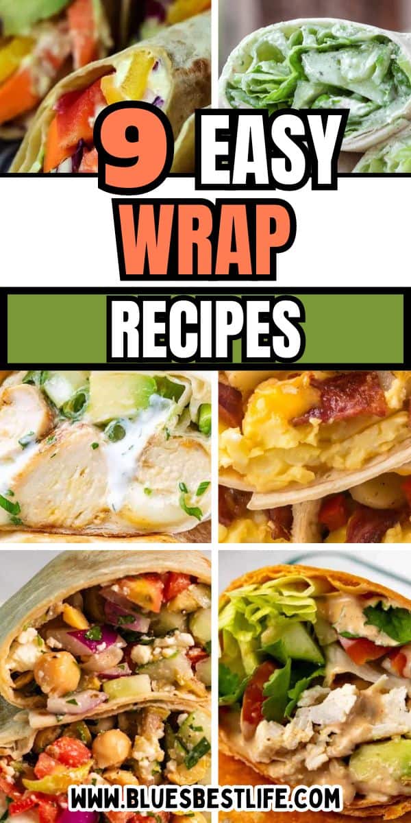 13 Easy Wrap Recipes For Meals On The Go - Blues Best Life