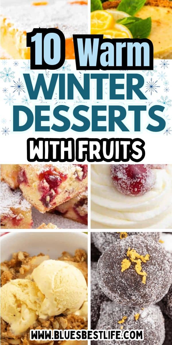 14 Winter Fruit Desserts That Are Cozy Sweet Treats - Blues Best Life