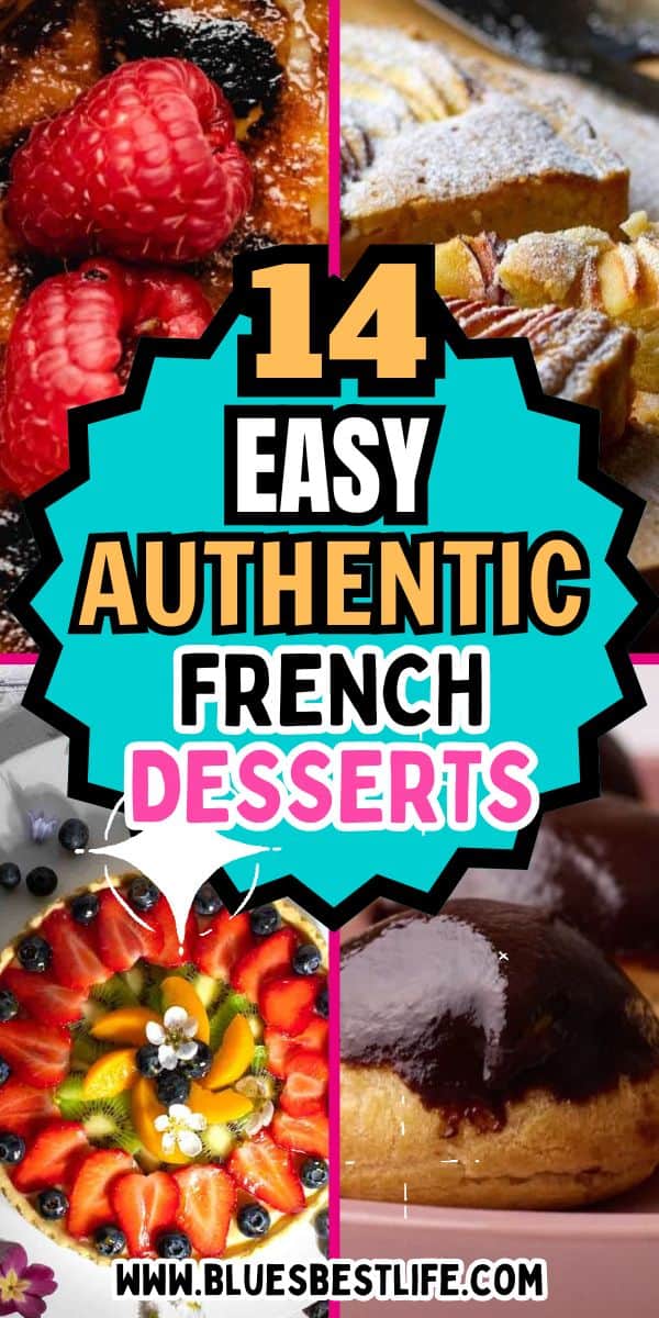 14 Authentic French Desserts - Blues Best Life