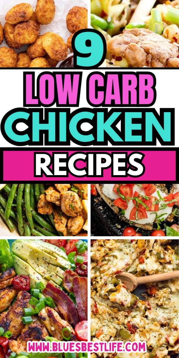 10 Easy Low Carb Chicken Recipes - Blues Best Life