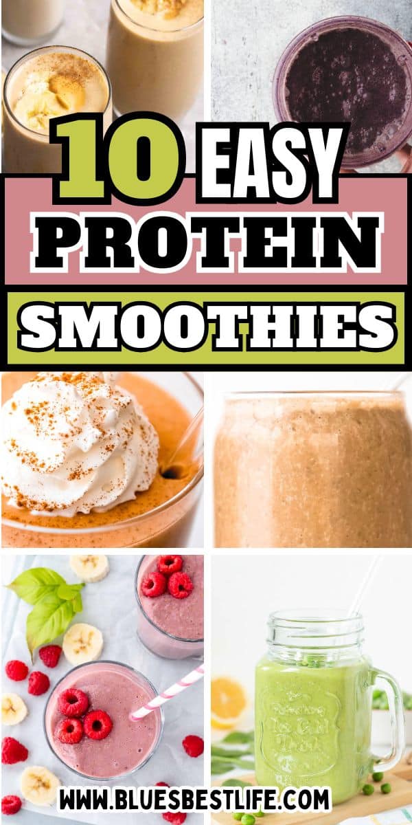 10 Protein Smoothie Recipes - Blues Best Life