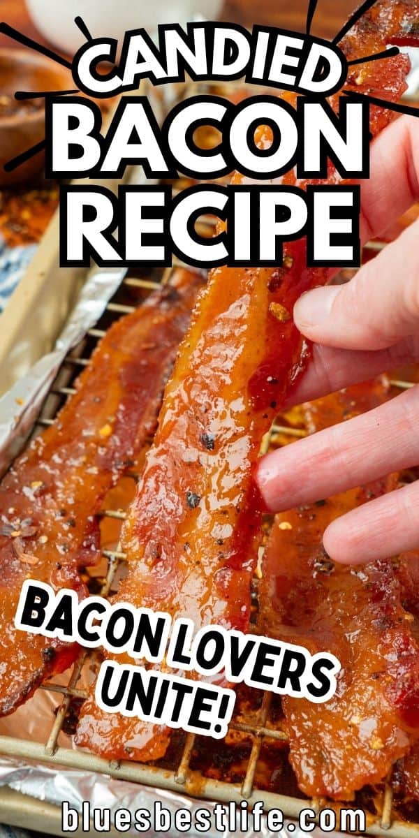 Million Dollar Candied Bacon with Brown Sugar - Blues Best Life