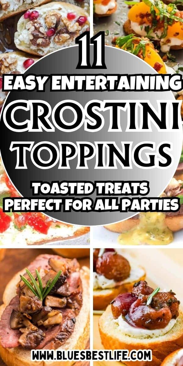 11 Crostini Appetizers and Topping Ideas - Blues Best Life