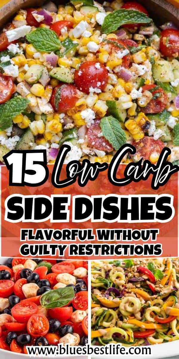 15 Low Carb Side Dishes - Blues Best Life